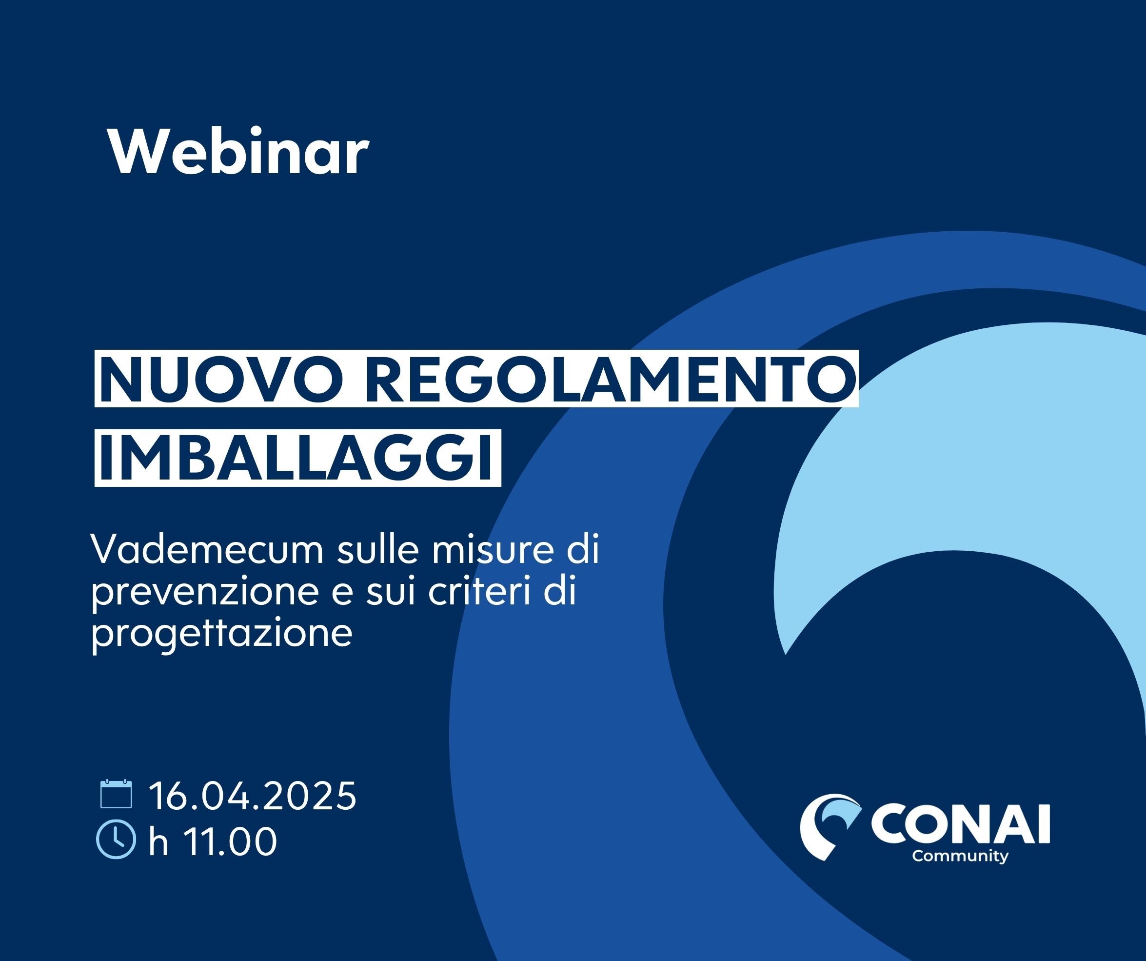 Webinar Nuovo Regolamento imballaggi - Conai - Consorzio Nazionale ...